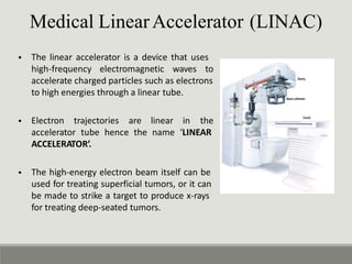 Basic of medical linac | PPTX