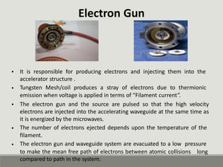 Electron Gun Linear Accelerator