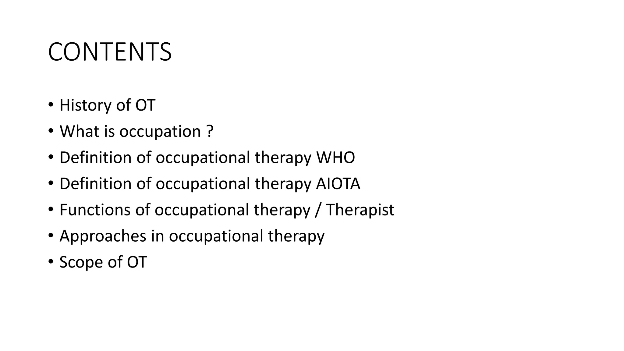 Basic of occupational therapy. Dheenathayalan. p.pptx
