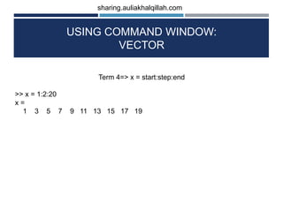 Basic of octave matlab programming language | PPTX