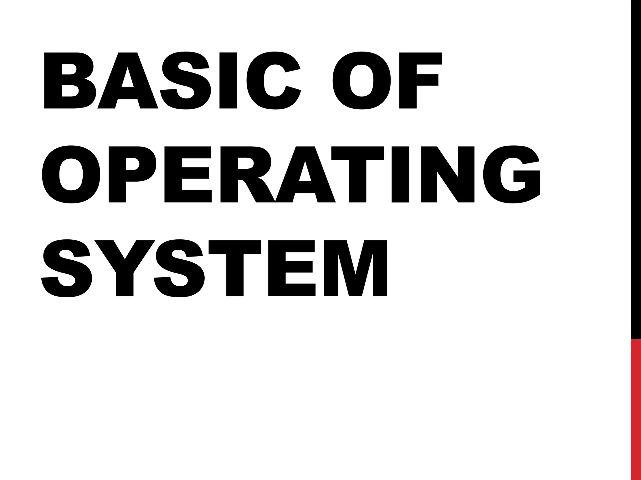 Basic of operating system | PPT