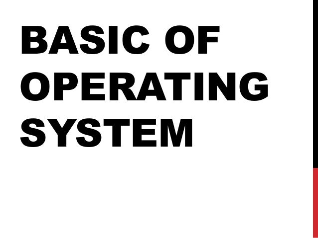 Basic Of Operating System