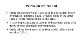 Basic of petroleum | PPTX