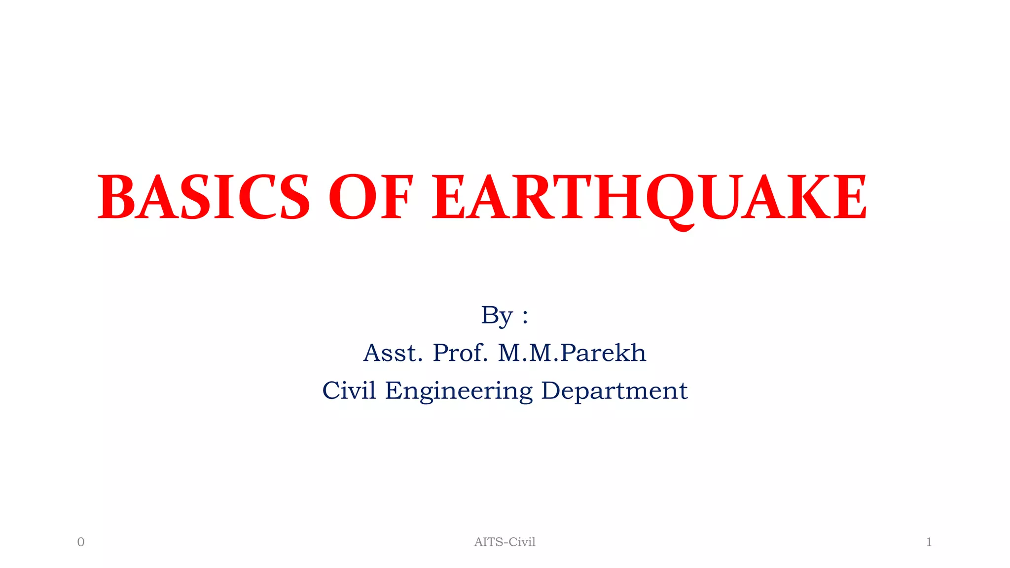 Basic of seismic engineering | PPTX | Geology | Science