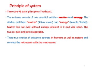 Basic of siddha , siddha system of medicine | PPTX