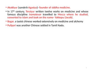 Basic of siddha , siddha system of medicine | PPTX