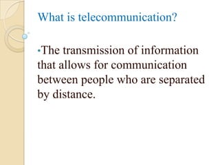 Basic of telecommunication presentation | PPTX
