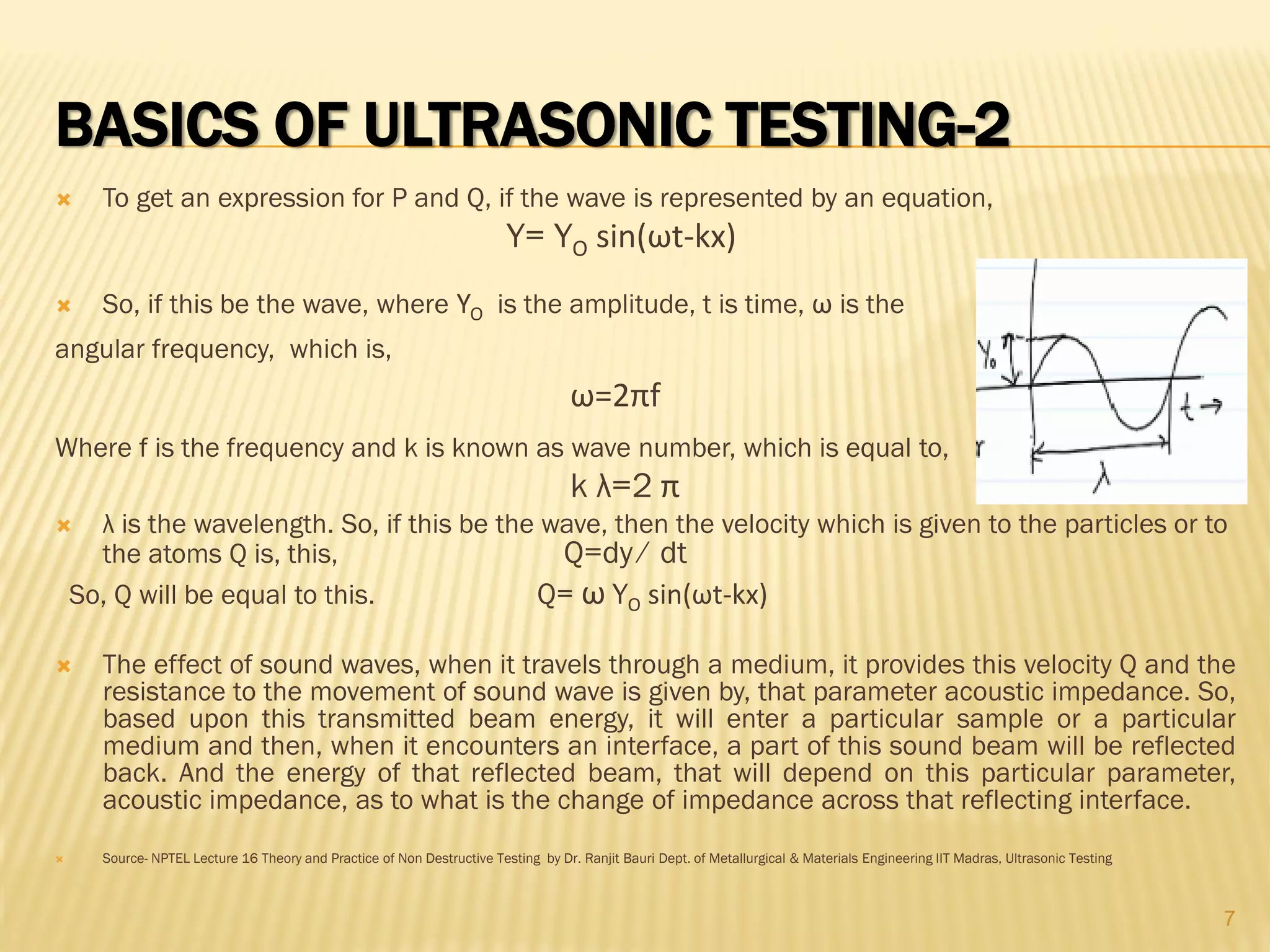Basic of ultrasonic testing part 2 by rohit sahu | PPT Basic of ultrasonic testing part 2 by rohit sahu | PPT