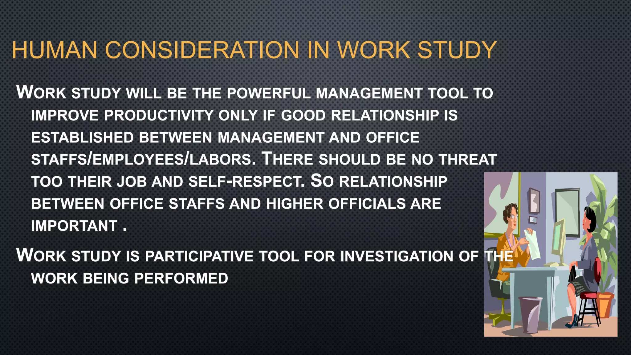 History of workstudy - Workmeasurement - Job design | PPTX