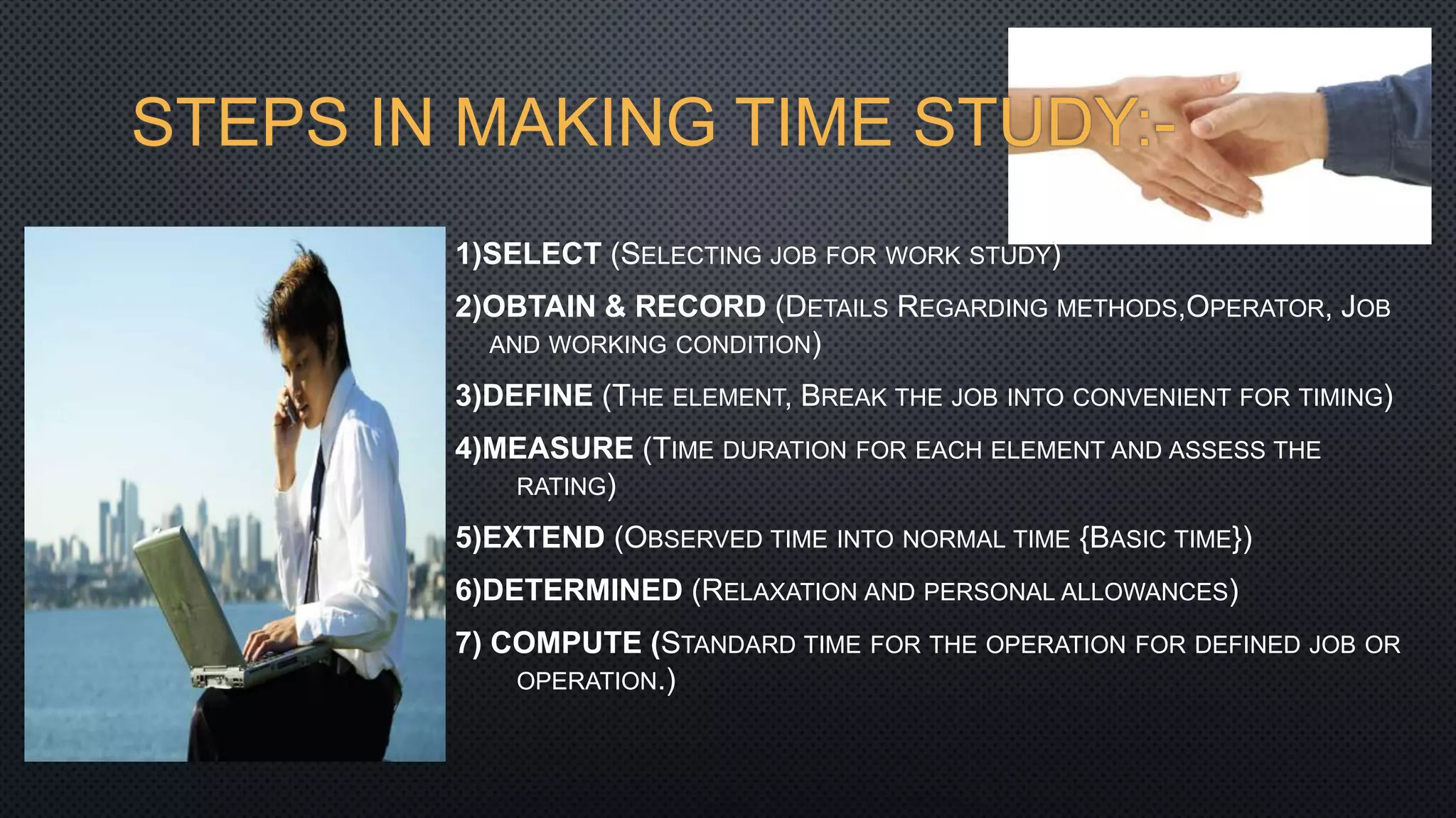 History of workstudy - Workmeasurement - Job design | PPTX