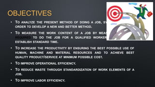 History of workstudy - Workmeasurement - Job design | PPTX