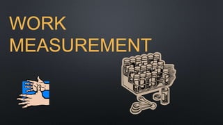 History of workstudy - Workmeasurement - Job design | PPTX