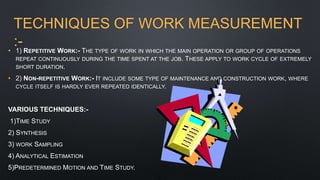 History of workstudy - Workmeasurement - Job design | PPTX