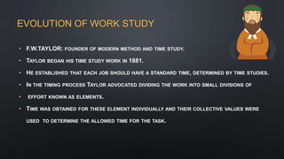History of workstudy - Workmeasurement - Job design | PPTX