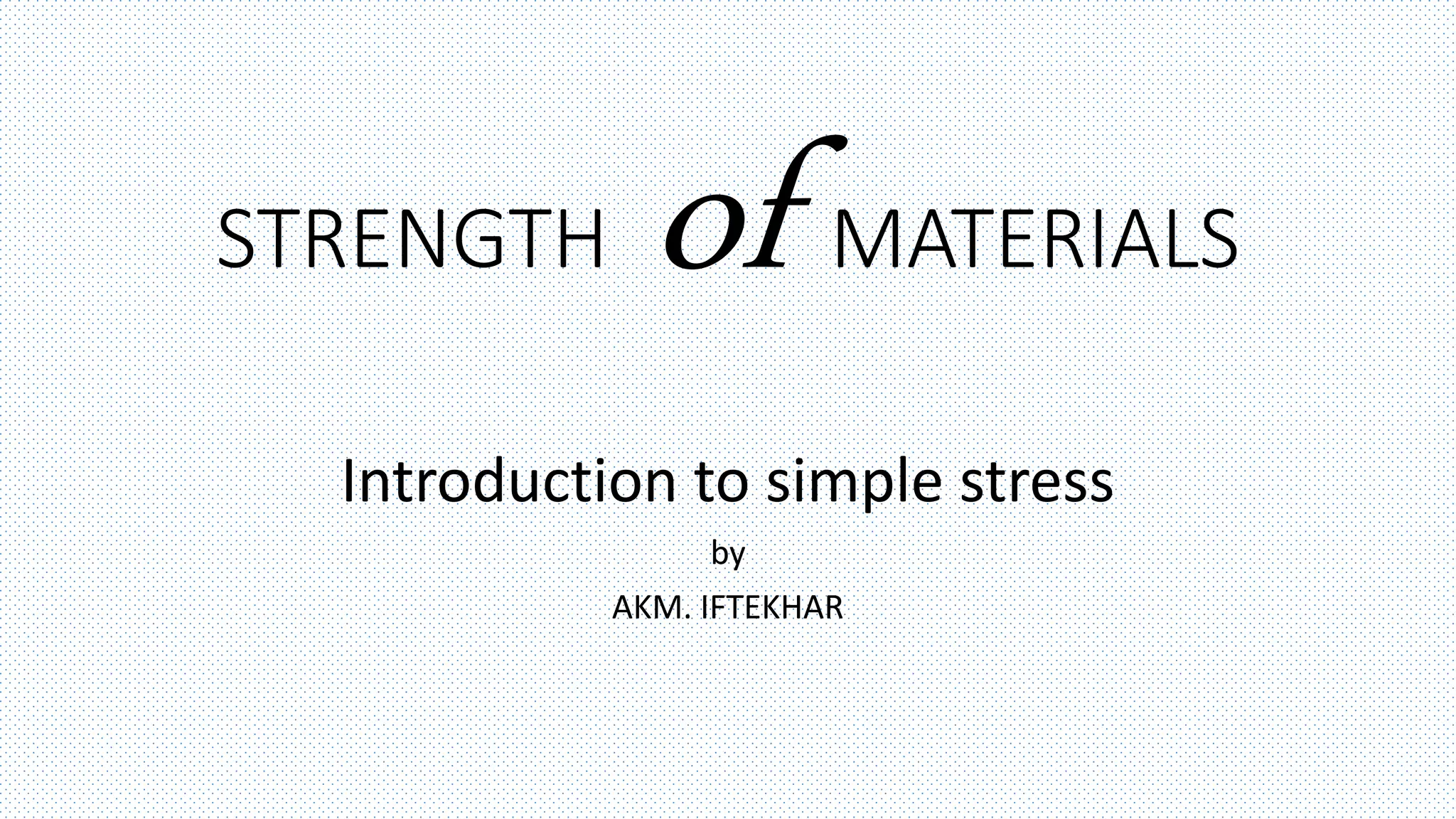 Basic on solid mechanics | PPTX