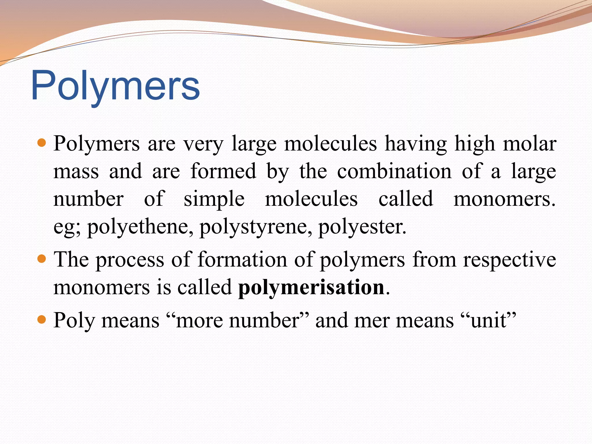Basic organic chemistry and polymers | PPSX