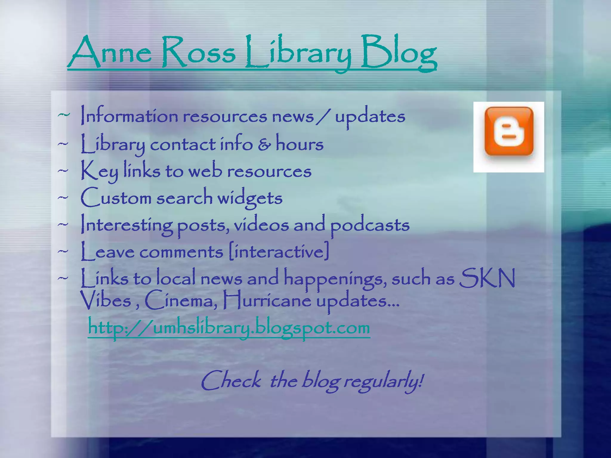 Anne Ross Library Orientation for UMHS | PPTX