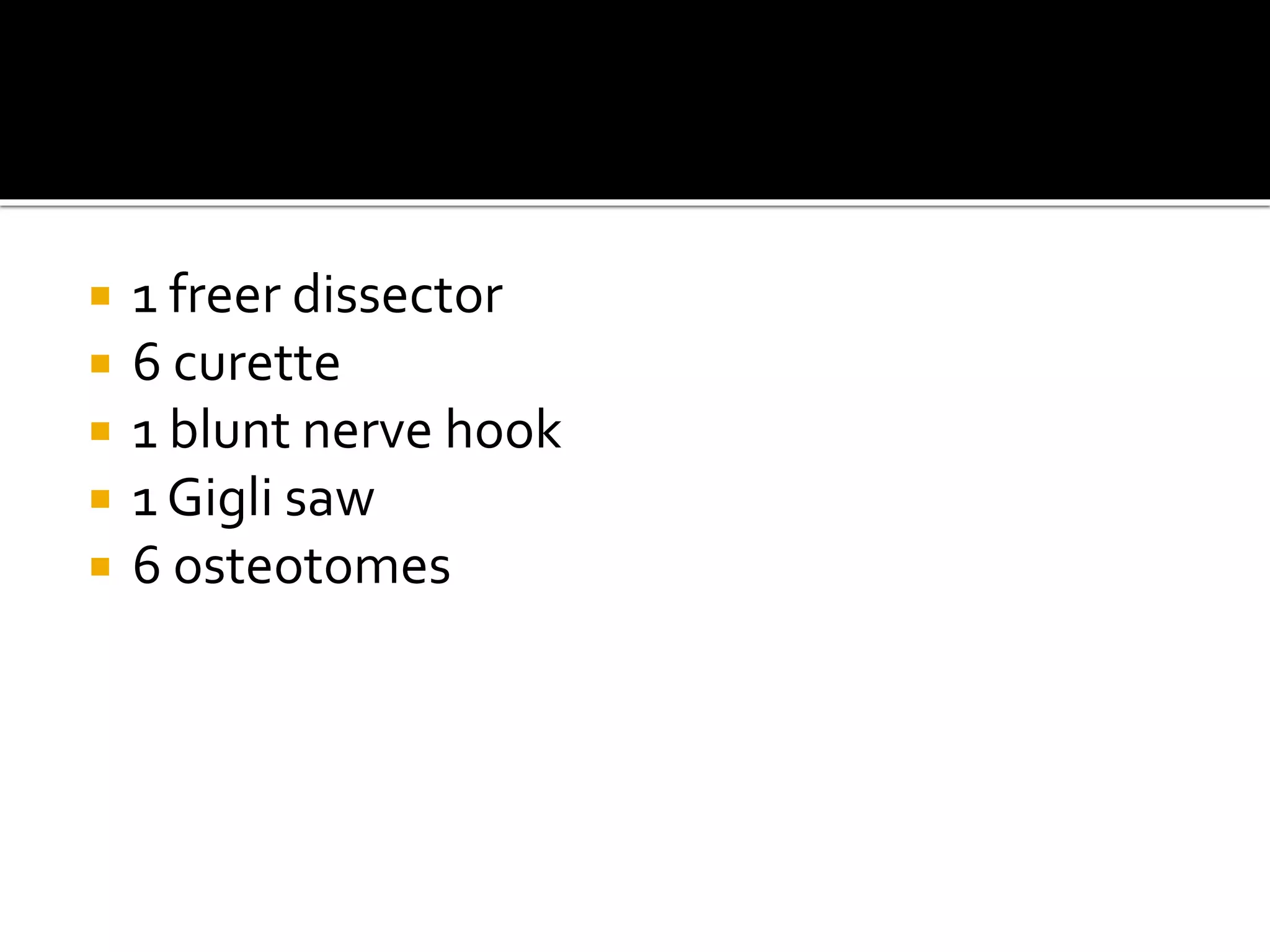 Basic orthopaedic tray | PPTX