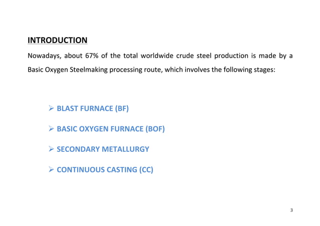 BASIC OXYGEN STEELMAKING (BOS) - The Processing Route (blast furnace - basic oxygen furnace ...