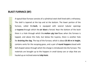 BASIC OXYGEN STEELMAKING (BOS) - The Processing Route (blast furnace ...