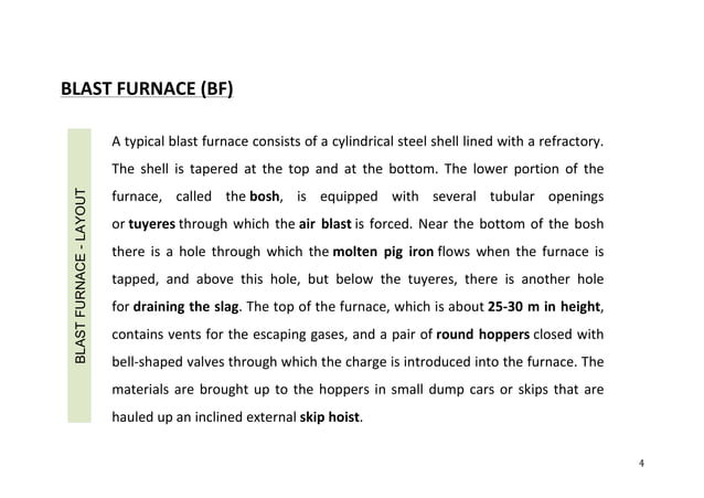 BASIC OXYGEN STEELMAKING (BOS) - The Processing Route (blast furnace ...