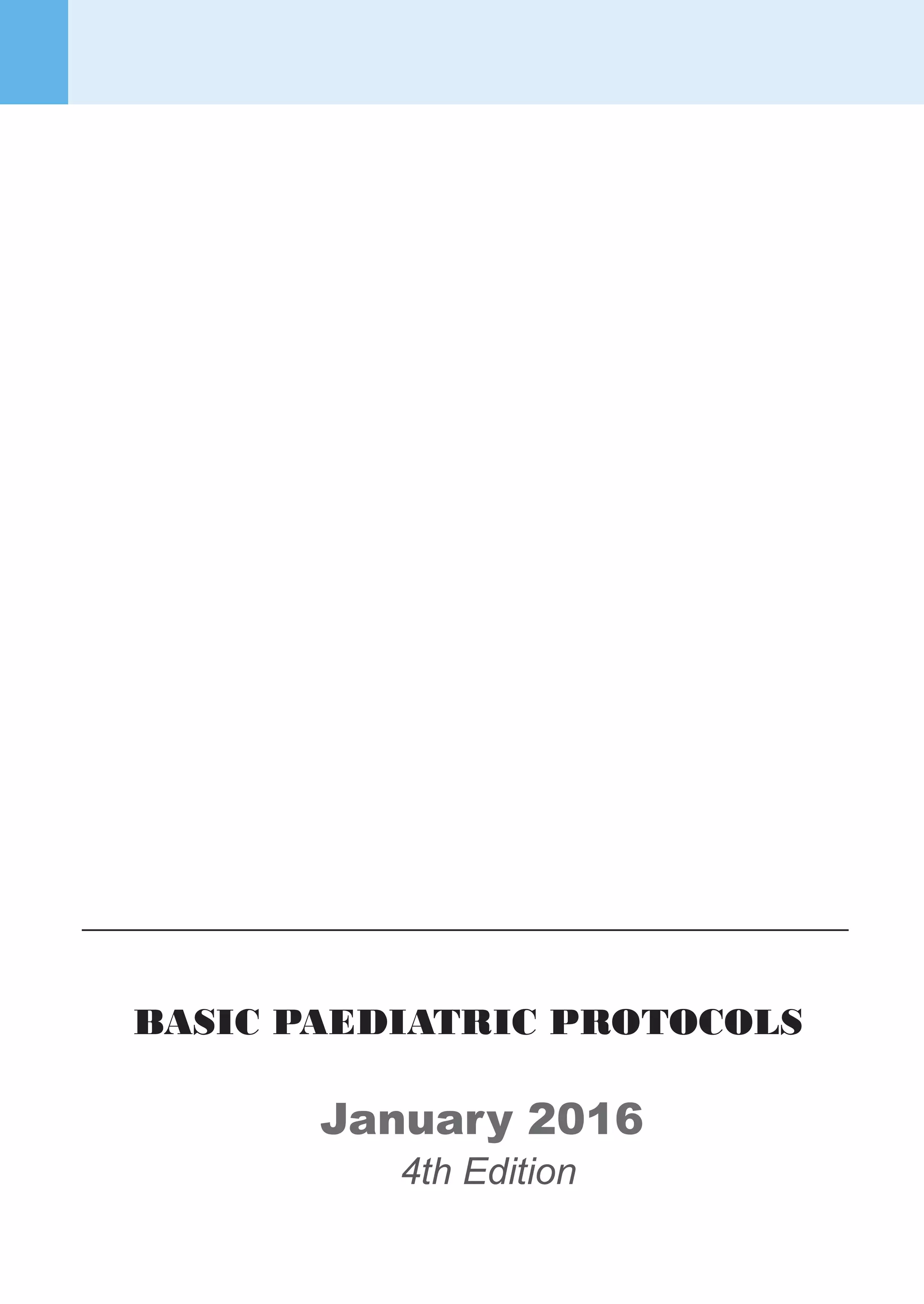 Basic Paediatric Protocol 2016.pdf