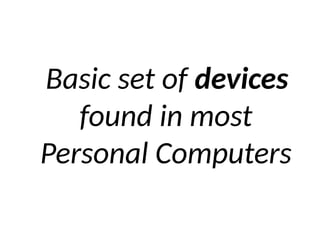 basic parts of a personal or desktop computer.pptx