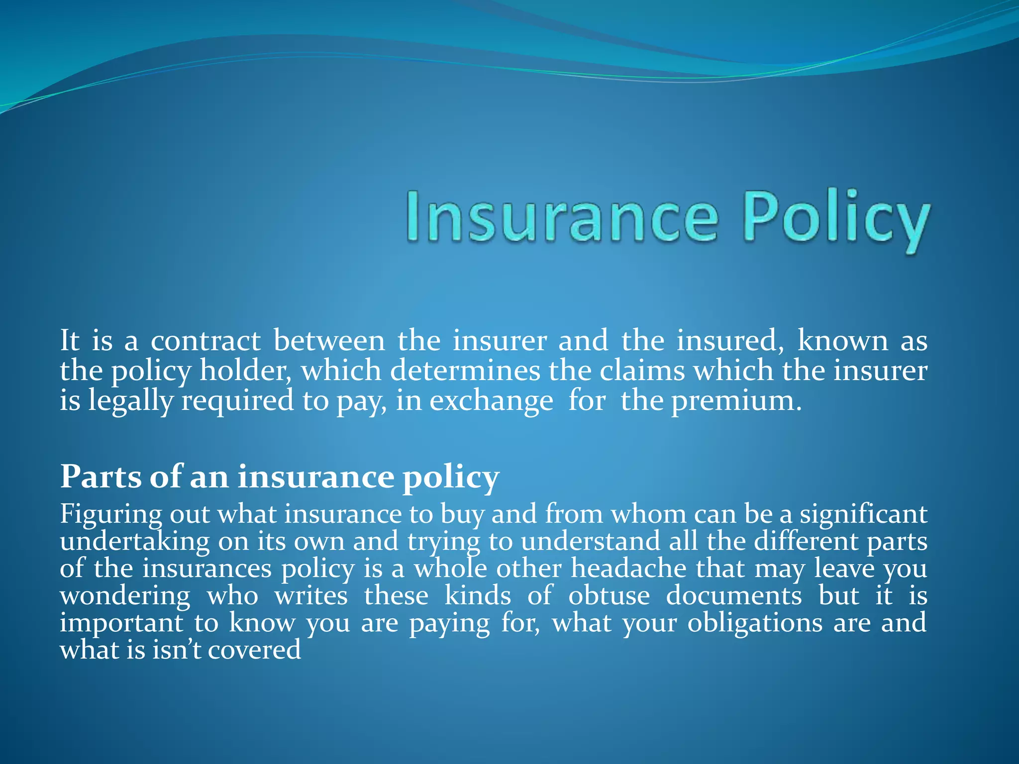 Basic parts of insurance policy 2 | PPT