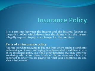 Basic parts of insurance policy 2 | PPT