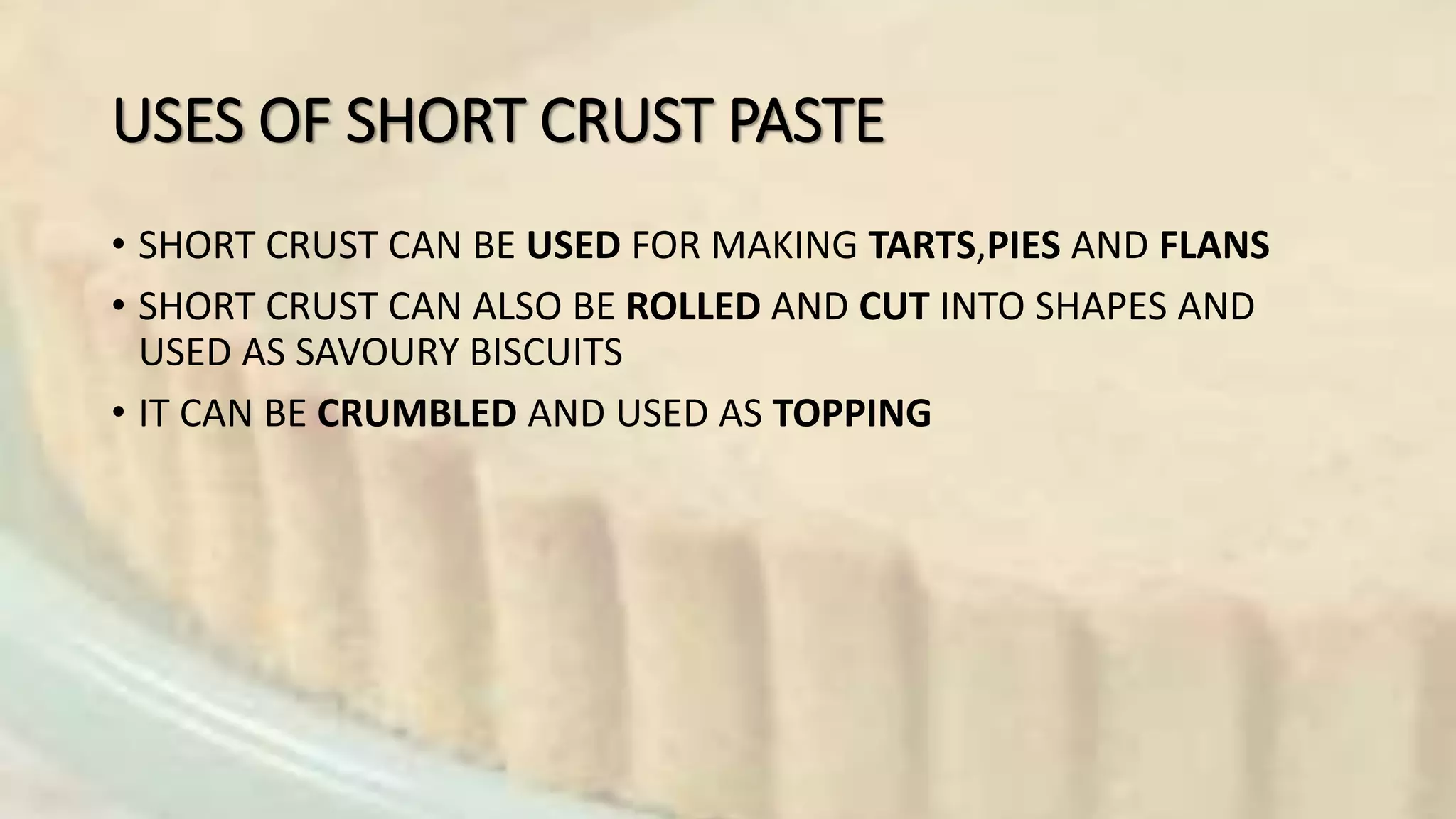 Basic pastes in bakery and pastry | PPTX