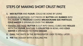Basic pastes in bakery and pastry | PPTX