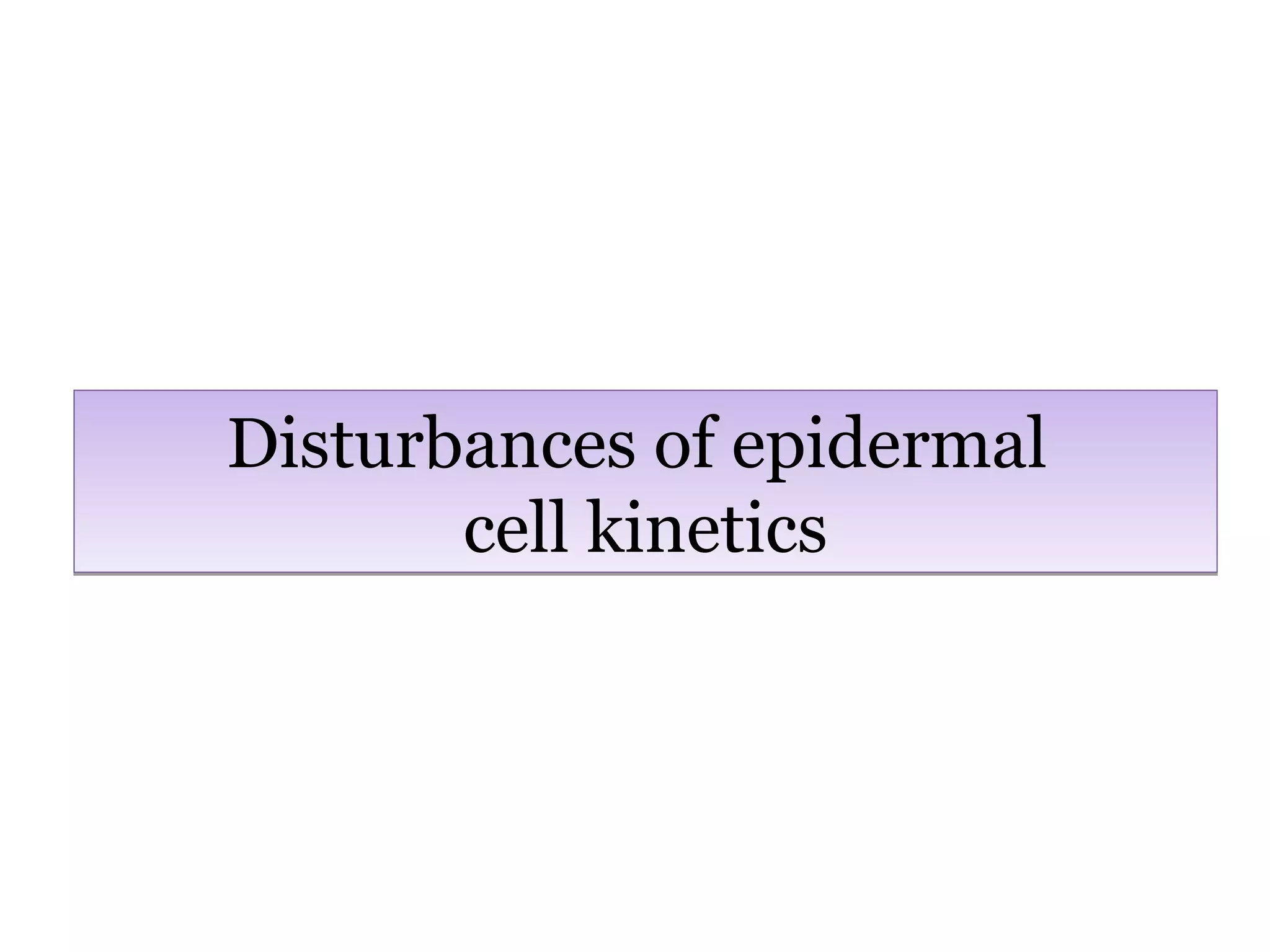 Basic Pathological Reactions of the Skin - Dr Zainab Almossalli | PPT