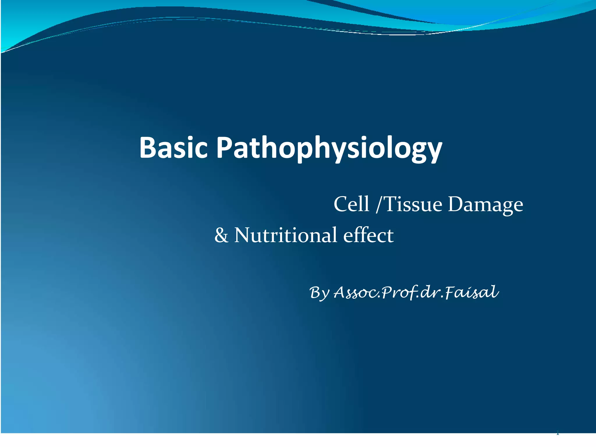 Basic pathophysiology.pptx