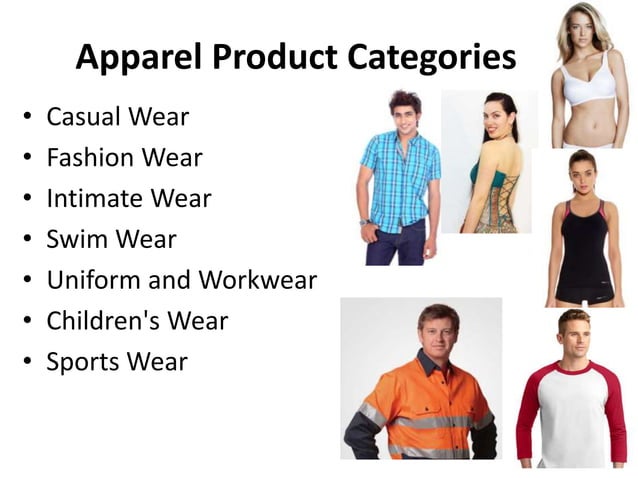 Introduction to Apparel Industry | PPTX | Apparel Industry | Industries