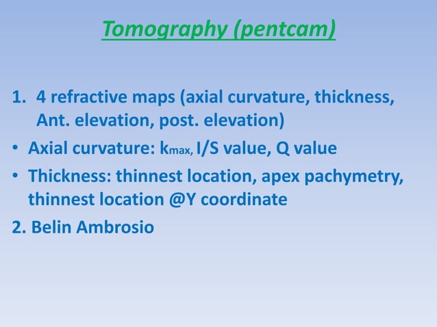 Basic pentcam for refractive surgery decision | PPTX | Eye and Vision ...