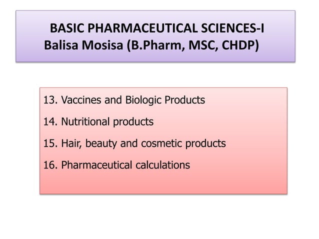 BASIC PHARMACEUTICAL SCIENCES I-Balisa-1.pptx