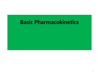 Basic Pharmacokinetics for pharmacy students | PPT