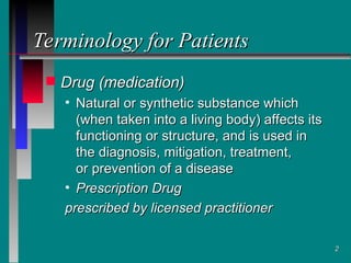 Basic Pharmacology, Basic Definitions about Medicine | PPT