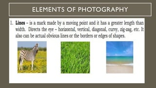 BASIC PHOTOGRAPHY for grade six learners-k to 12 based | PPTX