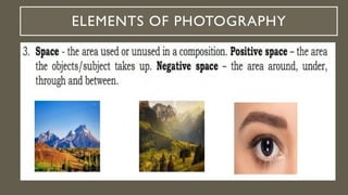 BASIC PHOTOGRAPHY for grade six learners-k to 12 based | PPTX