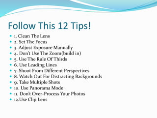 Basic mobile phone photography | PPTX