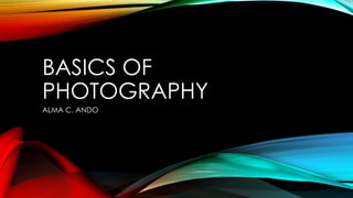 Basic Photography using Smartphone for students.pptx
