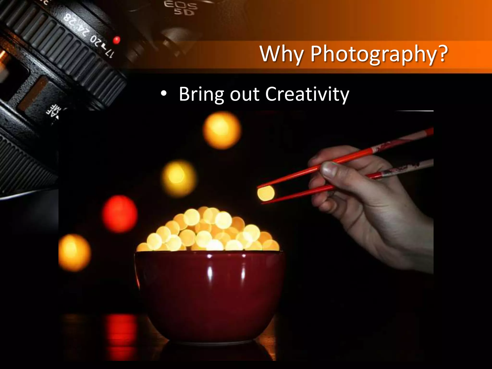 Basic Photography Workshop Presentation | PPTX