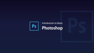 Introduction to Basic Photoshop | PDF