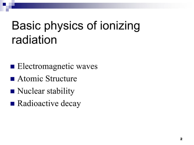 Basic physics of ionizing radiation I.pdf