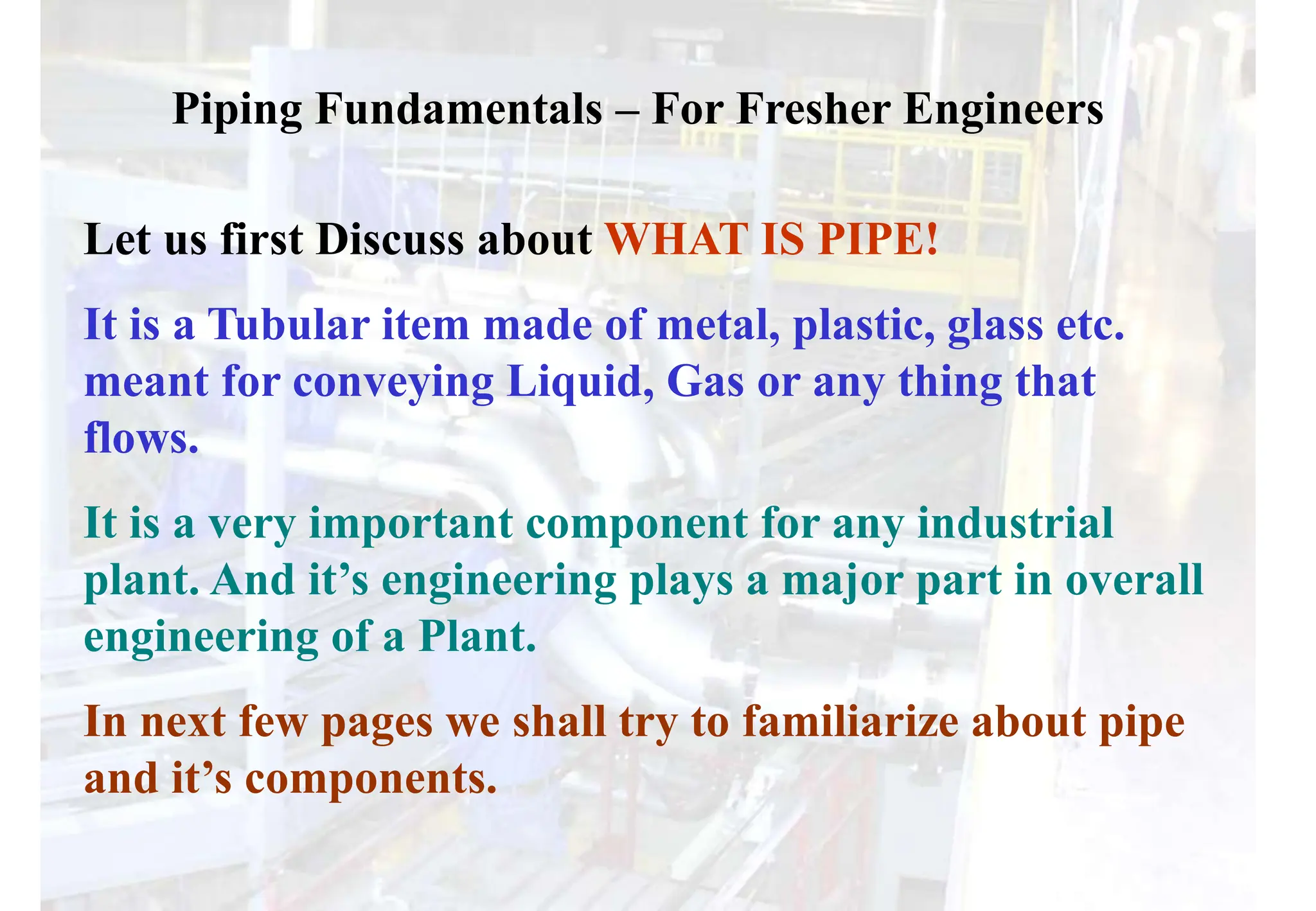 Basic piping engineering and arrangement | PPT