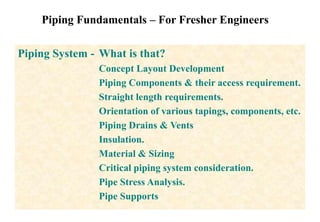 Basic piping engineering and arrangement | PPT