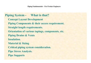Basics of piping details in various industries | PPT