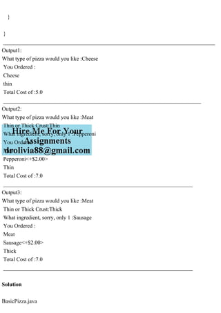 BasicPizza.javapublic class BasicPizza { Declaring instance .pdf