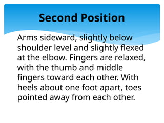 BASIC POSITIONS of hands and feet IN FOLKDANCE.pptx